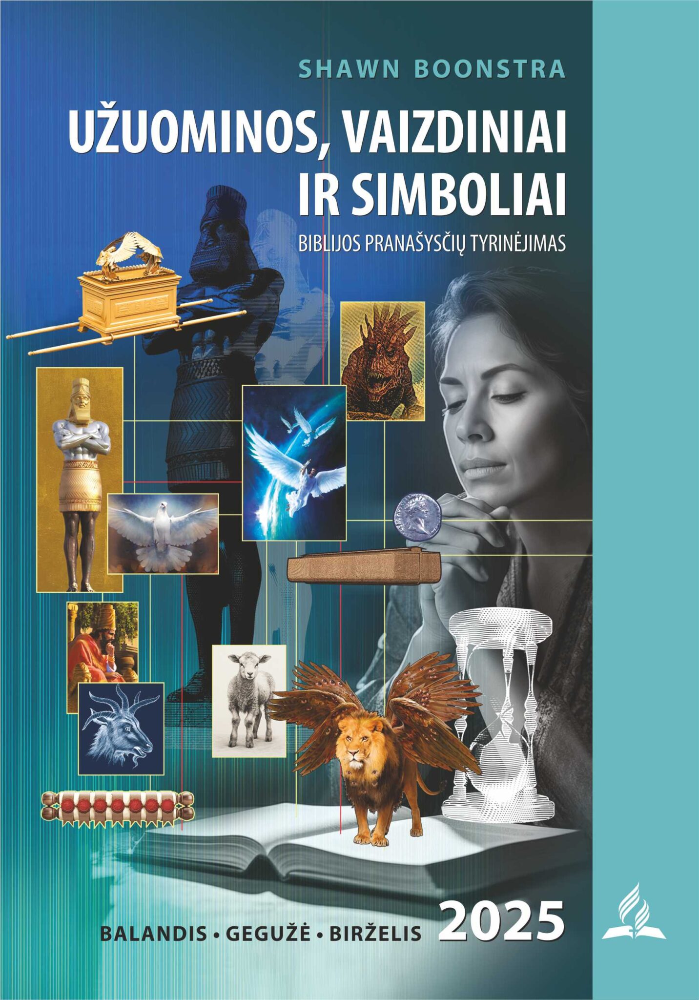 Užuominos, vaizdiniai ir simboliai – Biblijos pranašysčių tyrinėjimas ...